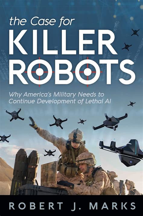 The Case For Killer Robots Ebook Marks Robert Kindle Store