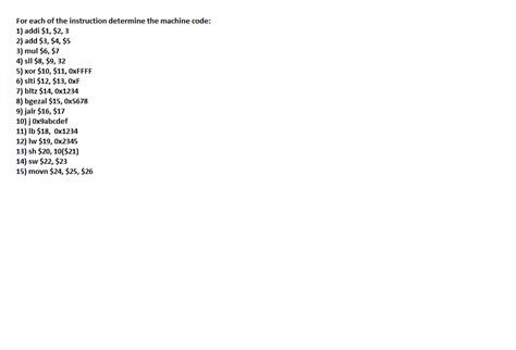 For Each Of The Instruction Determine The Machine Chegg Com