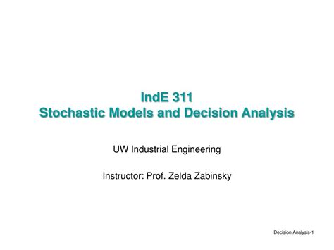 Ppt Inde 311 Stochastic Models And Decision Analysis Powerpoint Presentation Id 243927