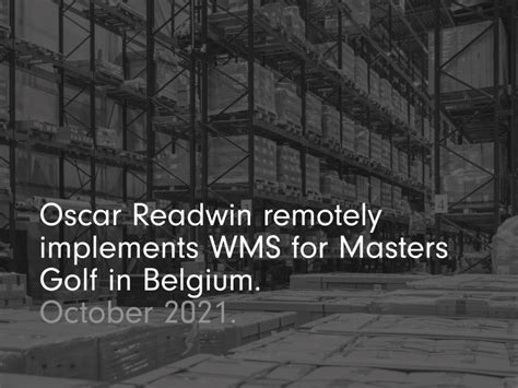 Remote Implementation Of Warehouse Management System In Belgium