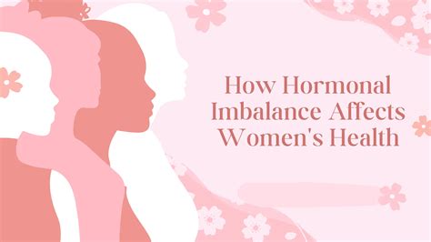 How Hormonal Imbalance Affects Womens Health