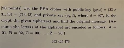 solved [20 points] use the rsa cipher with public key pq