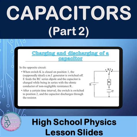 Capacitors Part 2 Powerpoint Lesson Slides High School Physics Phenomenon Made By Teachers