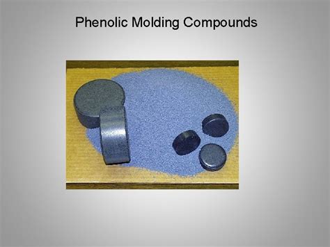 Phenolic Resins And Phenolic Molding Compounds Greg Spaeth
