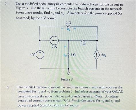 Solved A Use A Nodal Analysis To Find The Node Voltages Chegg Com
