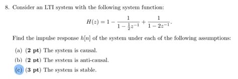 solved consider an lti system with the following system