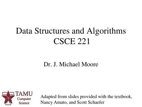 Ppt Data Structures And Algorithms Csce 221 Powerpoint Presentation Id 9448207