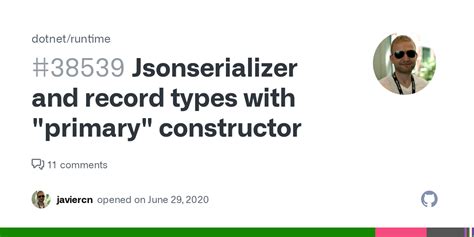 Jsonserializer And Record Types With Primary Constructor Issue Dotnet Runtime GitHub