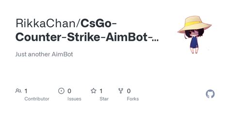 GitHub RikkaChan CsGo Counter Strike AimBot Neko AimBot Just Another AimBot