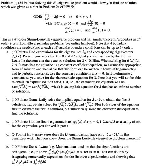 Problem 1 55 Points Solving This Sl Eigenvalue