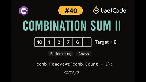 Leetcode 40 Combination Sum Ii C Solution Backtracking With