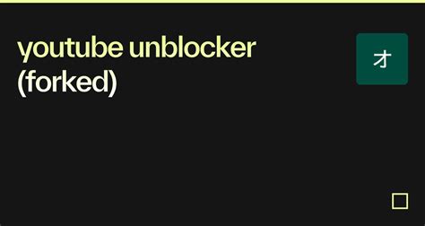 Youtube Unblocker Forked Codesandbox