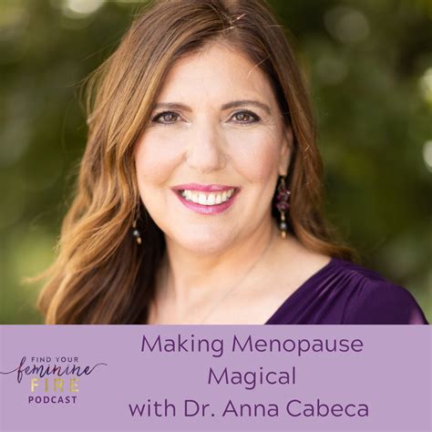 Making Menopause Magic With Dr Anna Cabeca Amanda Testa