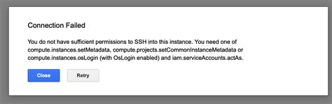 Insufficient Permissions To Ssh Into Gcp Vm Server Fault