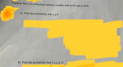 solved suppose that y is a binomial random variable with