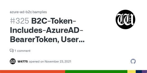 b2c token includes azuread bearertoken user journey issue · issue 325