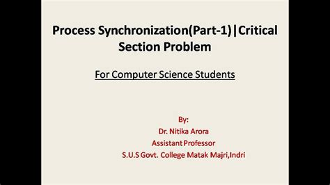 Process Synchronization Part 1critical Section Problemoperating