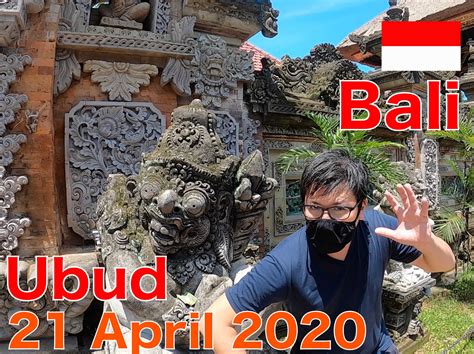 2020年4月21日バリ島ウブド攻めました バリ島で頑張る社長 Toshiosaka