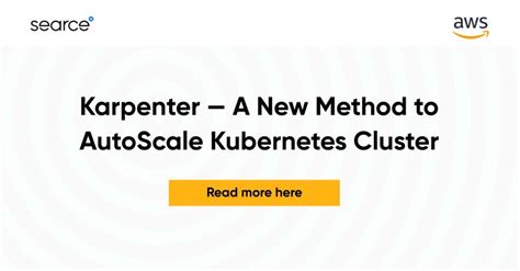 searce inc on linkedin right nodes at the right time karpenter is