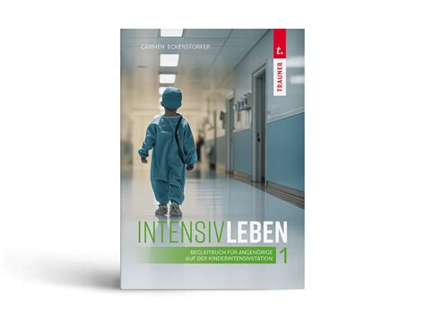 Ratgeber „IntensivLeben 1“ | Kinder auf der Intensivstation