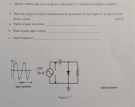 Solved 1 Identify Whether The Circuit As Shown
