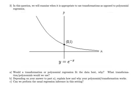 Solved 3 In This Question We Will Examine When It Is