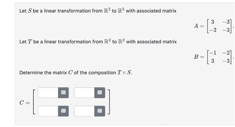 Solved Let S Be A Linear Transformation From R2 To R² With