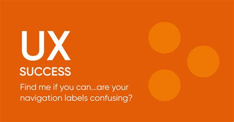 Find Me If You Canare Your Navigation Labels Confusing Astriata