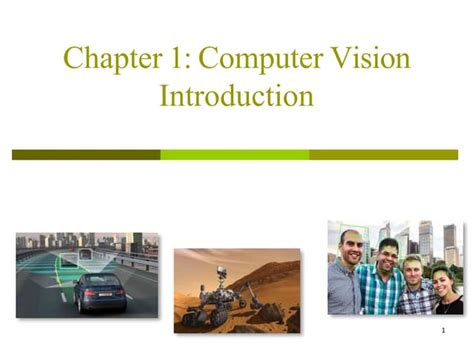 Chapter 1 Computer Vision Introductionpptx Cameras And Camcorders
