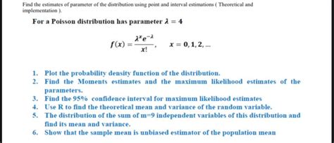 Find The Estimates Of Parameter Of The Distribution Chegg
