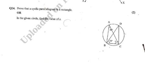 q24 prove that a cyelic parallelogram is a rectangle orin the given ci