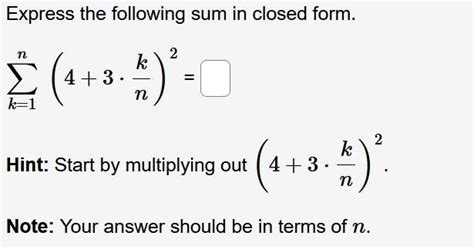 solved express the following sum in closed form
