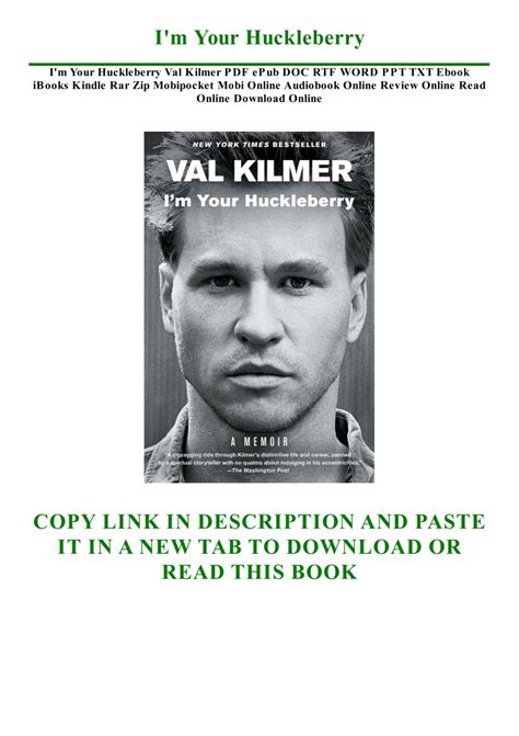 Download Free Pdf Im Your Huckleberry By Val Kilmer