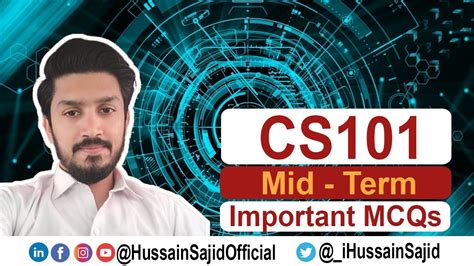 Cs101 Midterm Solved Mcqs Part 1 Grand Quiz Hussain Sajid Youtube