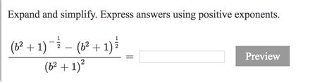 solved expand and simplify express answers using positive
