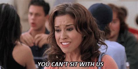 You Can T Sit With Us Mean Girls S Tenor
