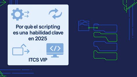 🔧 Automatización En It Cómo El Scripting Puede Transformar Tu Día A Día