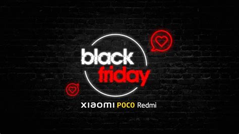 Black Friday confira alguns aparelhos da Xiaomi Redmi e POCO que estarão em promoção no