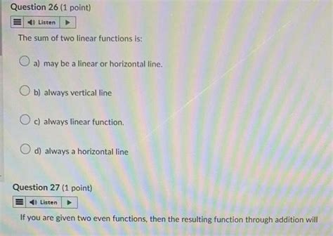 [answered] question 26 1 point listen the sum of two linear functions