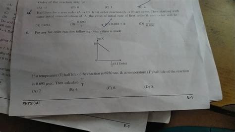 for any fist order reaction following observation is made if at temperatu