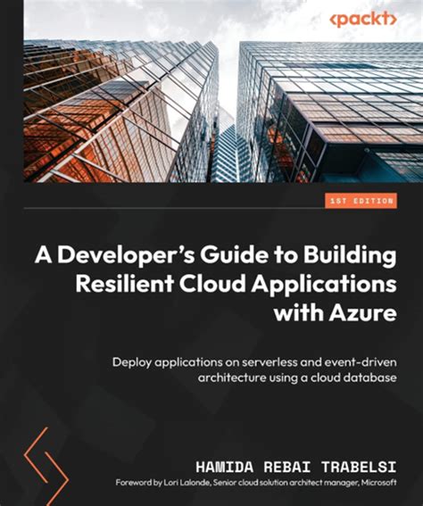 Book Review A Developer S Guide To Building Resilient Cloud Applications With Azure The Bit