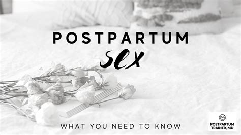Postpartum Sex What To Expect With Stitches Bleeding Pain Postpartum Trainer Md