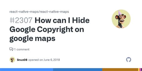 How Can I Hide Google Copyright On Google Maps Issue React Native Maps React Native