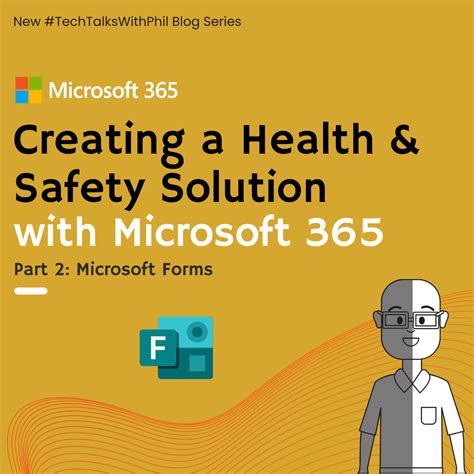 Creating A Health And Safety Solution Part 2 Microsoft Forms Adepteq Ltd