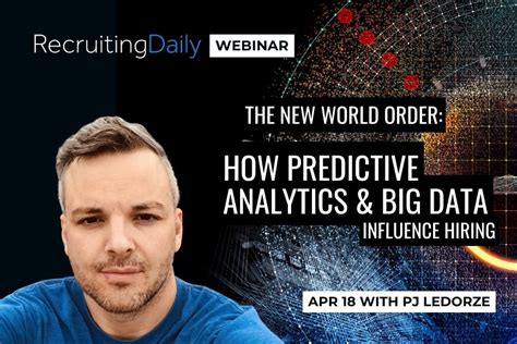How Predictive Analytics And Big Data Impact Hiring Practices
