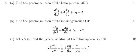 Solved 3 A Find The General Solution Of The Homogeneous