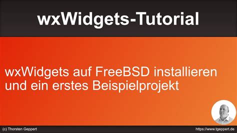 WxWidgets Tutorial WxWidgets Auf FreeBSD Installieren Und Ein Erstes Beispielprojekt YouTube