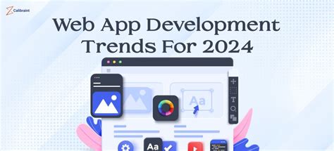 Web App Development Trends For 2024 What To Expect