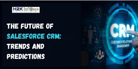 Mastering Crm With Salesforce A Complete Guide H2k Infosys Blog