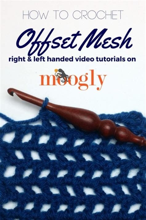 Offset Mesh Stitch Pattern Tutorial • Free Crochet Patterns And Tutorials
